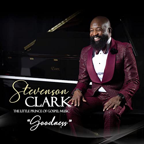 Goodness by Stevenson Clark on Amazon Prime Music