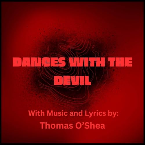 Amazon MusicでThomas O'SheaのDances With The Devilを再生する