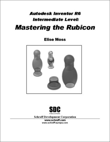 Buy Intermediate Level: Mastering the Rubicon (Autodesk Inventor ...