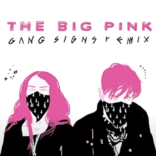 Play Make IT Snow (Gang Signs Remix) by The Big Pink feat. Gang Signs ...