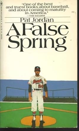 A false spring: Jordan, Pat: Amazon.com: Books