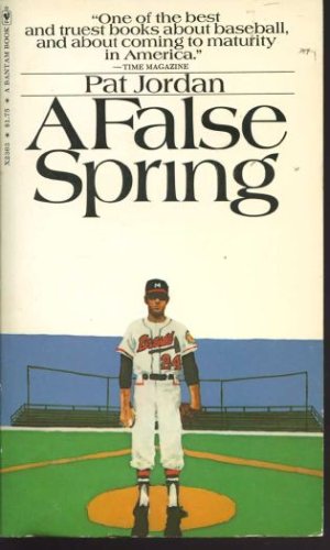 A false spring: Jordan, Pat: Amazon.com: Books