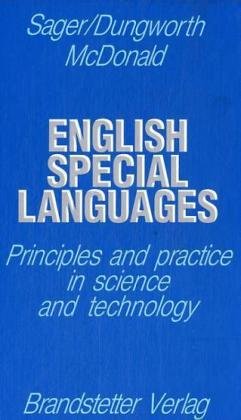English Special Languages: Principles and Practice in Science and ...