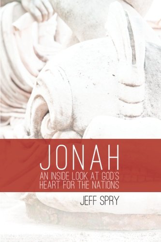 Jonah: Spry, Jeff A.: 9781547069538: Amazon.com: Books