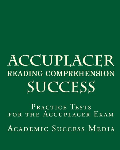 Amazon.com: Accuplacer Reading Comprehension Success (Accuplacer Test ...