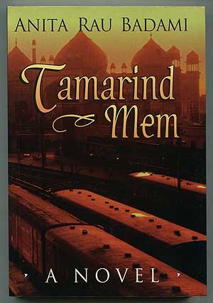 Tamarind Mem: BADAMI, Anita Rau: 9780670869169: Amazon.com: Books