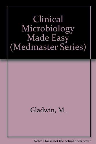 Clinical Microbiology Made Ridiculously Simple (Medmaster Series): Mark ...