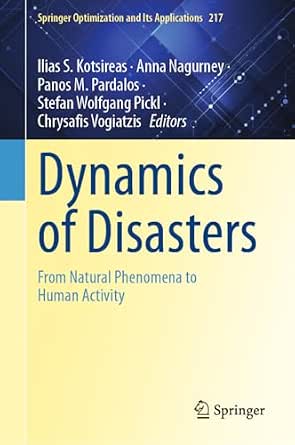 Dynamics of Disasters: From Natural Phenomena to Human Activity ...