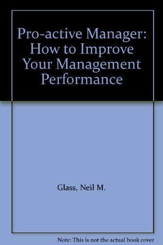 Pro-Active Management: Neil M. Glass: 9780304330089: Amazon.com: Books