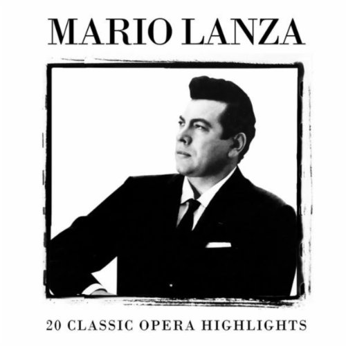 20 Classic Opera Highlights : Mario Lanza: Amazon.fr: Téléchargement de ...