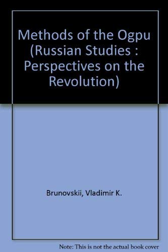 Buy Methods of the Ogpu (Russian Studies : Perspectives on the ...