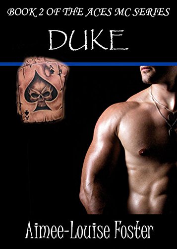 Duke (Aces MC Series Book 2) - Kindle edition by Foster, Aimee-Louise. Romance Kindle eBooks ...