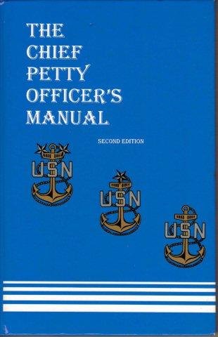 The chief petty officer's manual: Douglas L Drewry: 9781879123021 ...