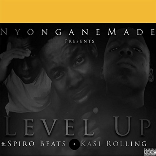 Play Level up (feat. Spiro Beats & Kasi Rolling) by Nyonganemade feat ...