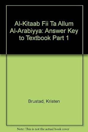 Amazon.com: Answer Key to: Al-Kitaab fii Ta'allum al-'Arabiyya: A ...