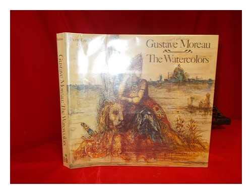 Amazon | Gustave Moreau: The Watercolors | Mathieu, Pierre-Louis | History
