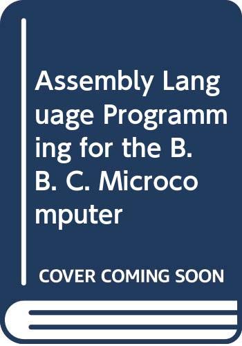 Assembly Language Programming For The Bbc Microcomputer Birnbaum Ian