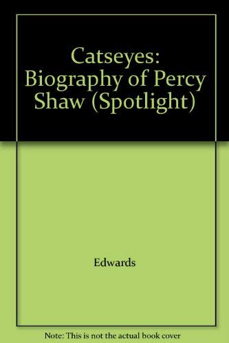Amazon.co.jp: Catseyes: Biography of Percy Shaw (Spotlight Series ...