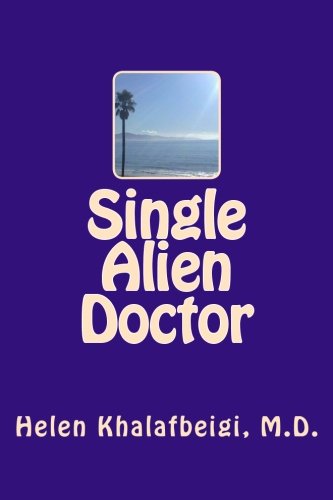 Buy Single Alien Doctor Book Online at Low Prices in India | Single ...