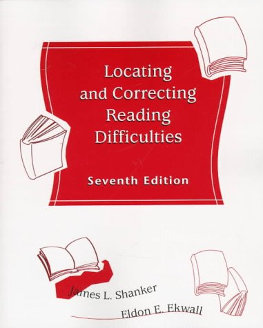 Locating and Correcting Reading Difficulties (7th Edition): Shanker ...