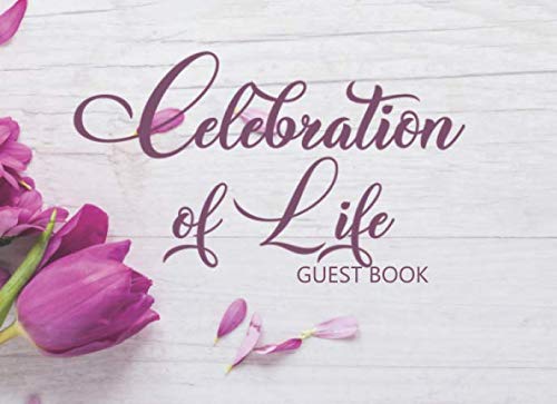 Amazon.com: Celebration of Life Guest Book: Thoughts & Memories book ...