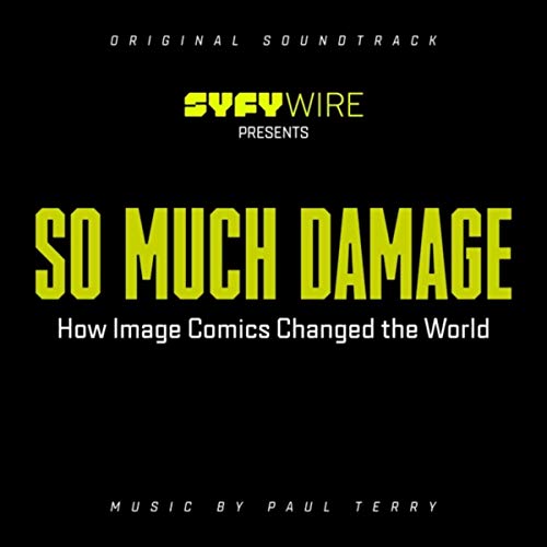 Amazon.co.jp: So Much Damage: How Image Comics Changed the World ...