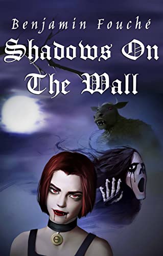 Amazon.com: Shadows On The Wall: An Old-Fashioned Gothic Tale of Horror ...