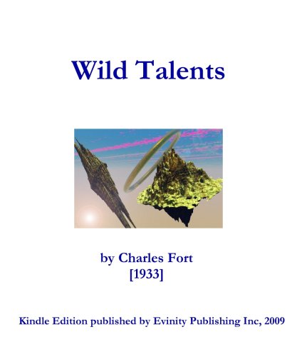 Amazon.com: Wild Talents (The Works of Charles Fort) eBook : Charles ...