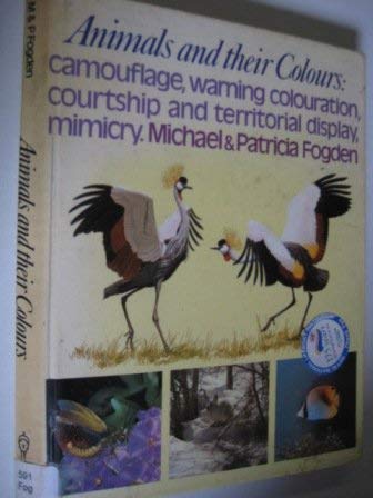 Amazon | Animals and Their Colours | Fogden, Michael, Fogden, Patricia ...