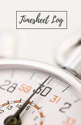 Timesheet Log: Daily Work Timesheet Template, weekly Time Tracking ...