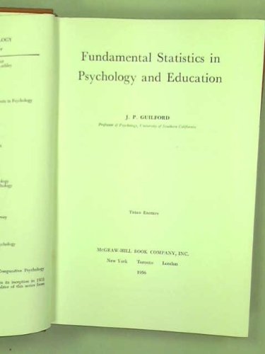 Fundamental Statistics in psychology and Education: guilford, J. P ...