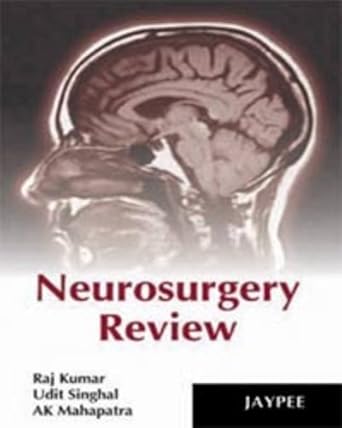 Neurosurgery Review: 9788184486520: Medicine & Health Science Books ...