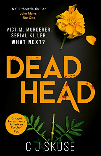 Dead Head: The gripping crime thriller with a serial killer you’ll ...