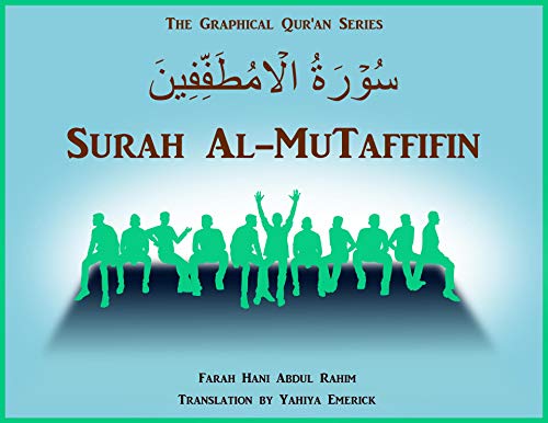 Amazon.com: Surah Al MuTaffifin (The Graphical Qur'an) eBook : Abdul ...