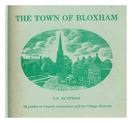 The town of Bloxham: Y. S Huntriss: 9780950874708: Amazon.com: Books