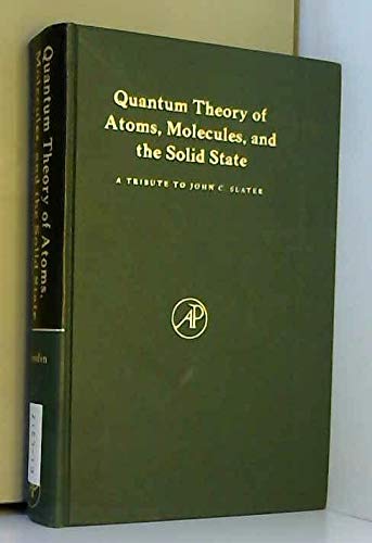 Amazon.co.jp: Quantum Theory of Atoms, Molecules, and the Solid State : 本