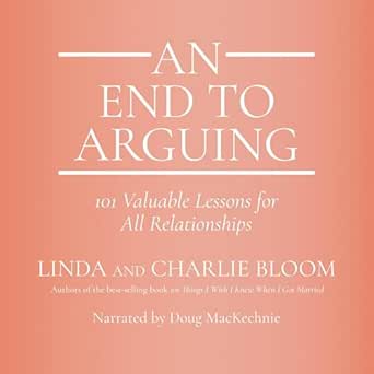 Amazon.com: An End to Arguing: 101 Valuable Lessons for All ...