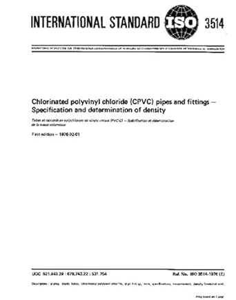 ISO 3514:1976, Chlorinated polyvinyl chloride (CPVC) pipes and fittings - Specification and ...