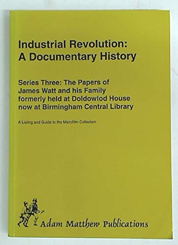 Industrial Revolution: Series 3: Series Three: a Documentary History ...