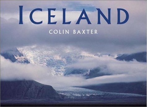 Iceland: Baxter, Colin, Harlow, Cathy: 9781841070711: Amazon.com: Books