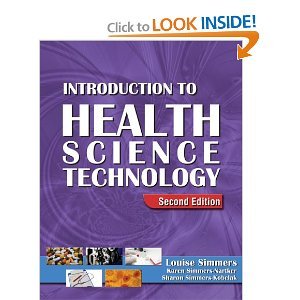 Introduction to Health Science Technology 2nd Second edition BYSimmers ...
