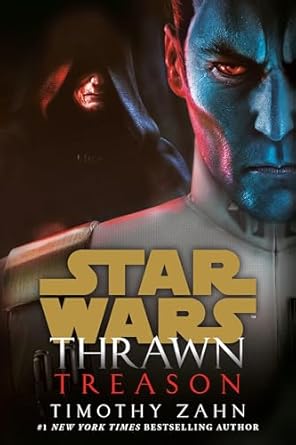 Thrawn: Treason (Star Wars): 3 : Zahn, Timothy: Amazon.com.mx: Libros