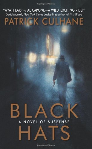 Black Hats: A Novel of Suspense by Patrick Culhane (2008-05-01): Amazon ...