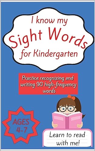 I Know My Sight Words For Kindergarten: Practice recognizing and ...