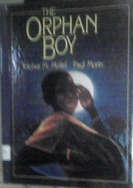 The Orphan Boy: A Maasai Story: Tololwa M. Mollel: 9781435278219 ...