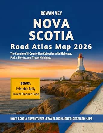 Amazon.com: NOVA SCOTIA Road Atlas Map 2026: The Complete 18-County Map ...