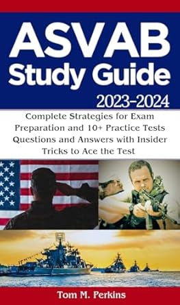 Amazon.com: ASVAB STUDY GUIDE 2023-2024: Complete Strategies for Exam ...
