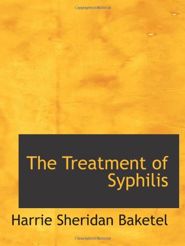 The Treatment of Syphilis : Amazon.in: Books