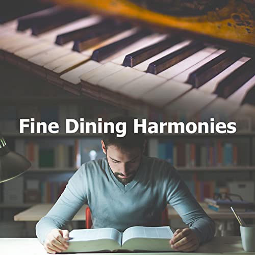 Amazon.com: Fine Dining Harmonies : Fine Dining Music: Digital Music