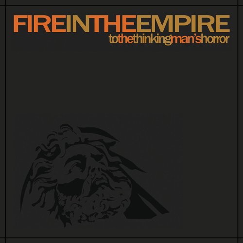 Amazon.com: To The Thinking Man's Horror : Fire In The Empire: Digital ...